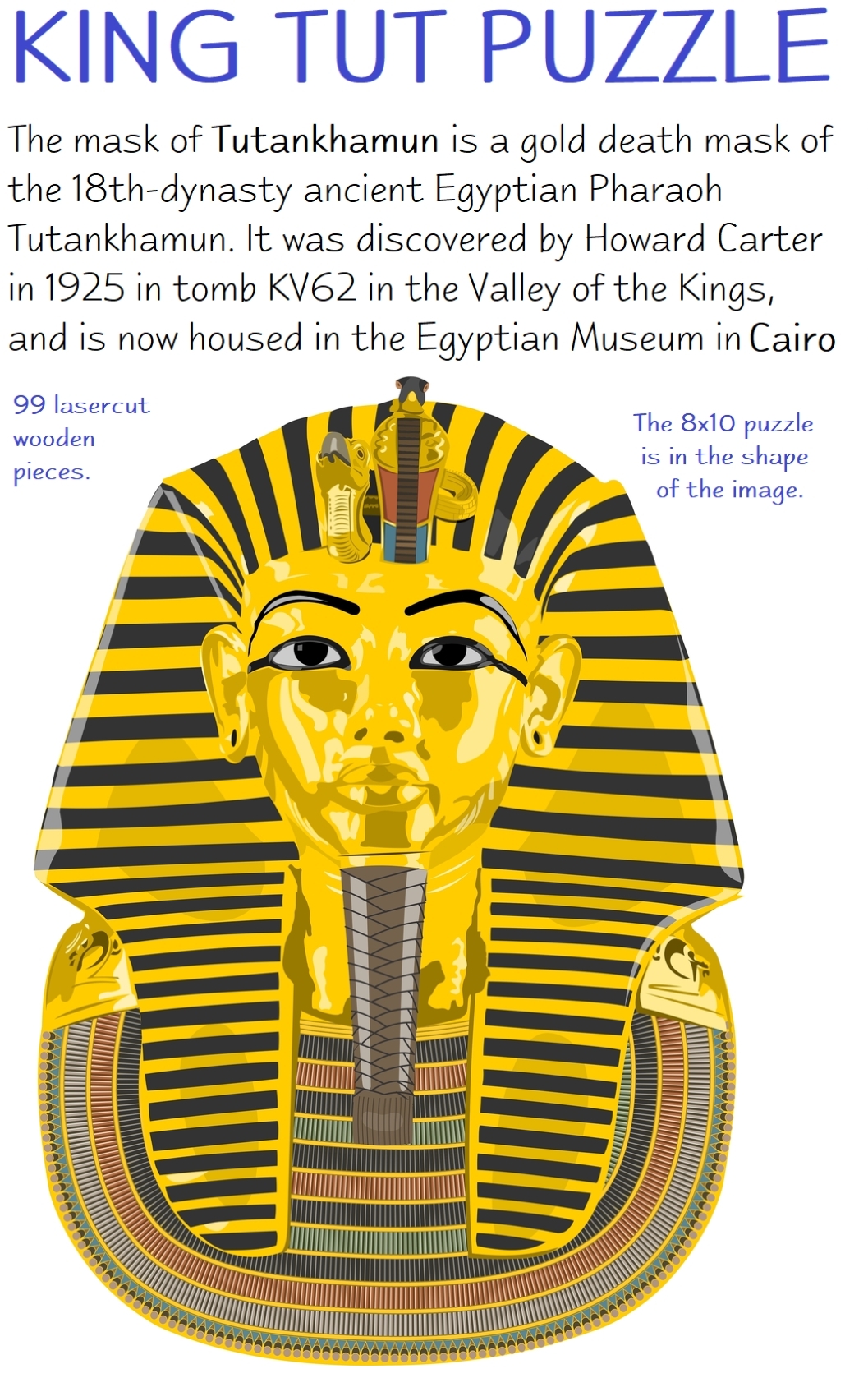 king tut puzzles ($30)